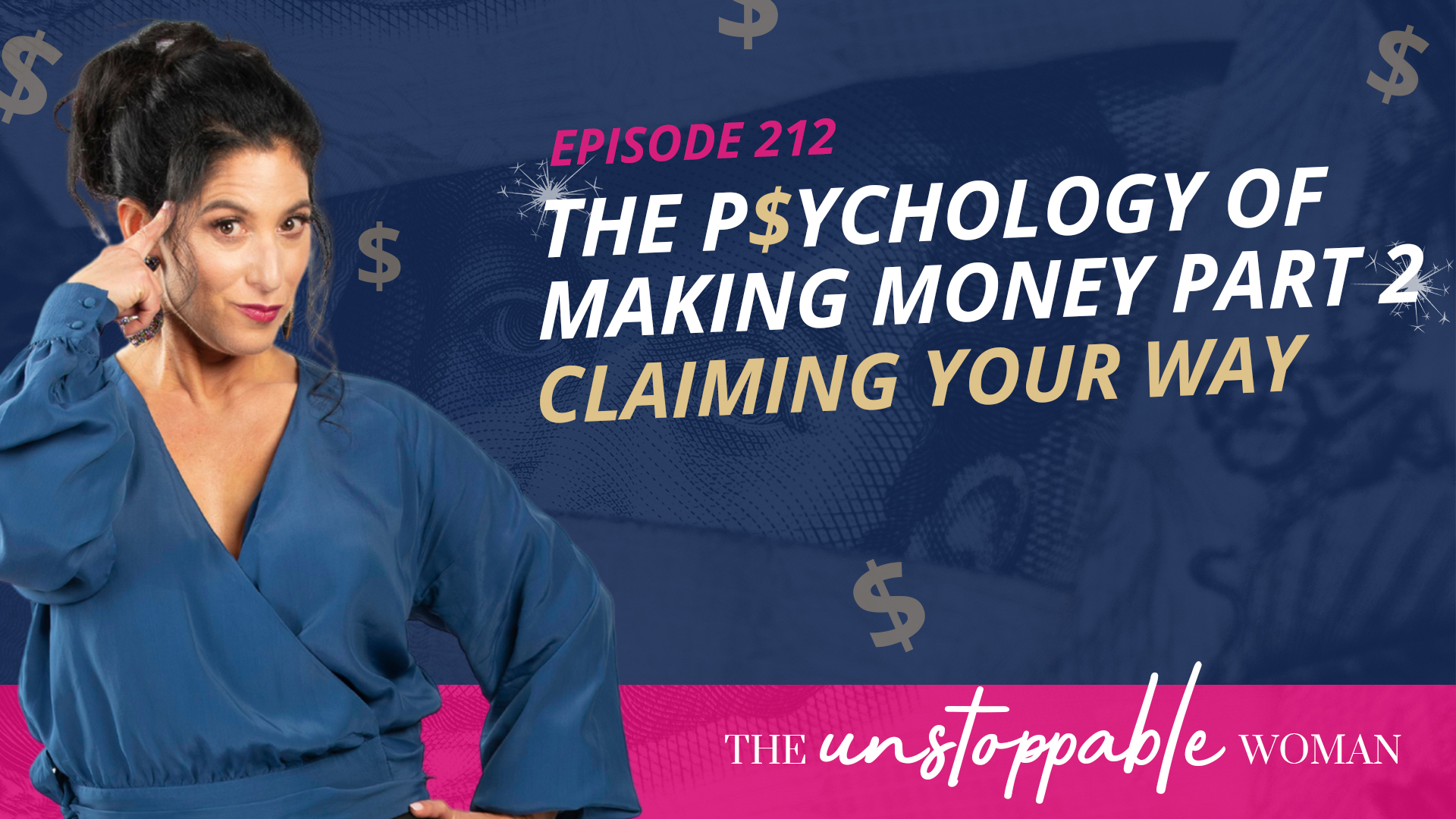 Psychology of Making Money Archives - The Unstoppable Woman®