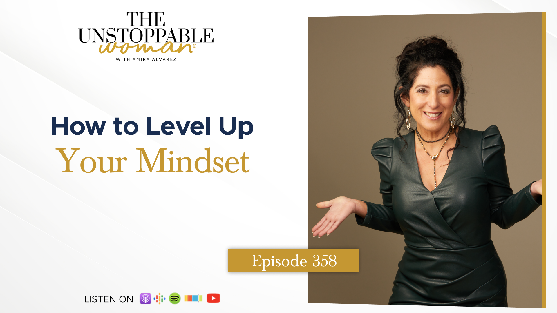 How to Level Up Your Mindset - The Unstoppable Woman®